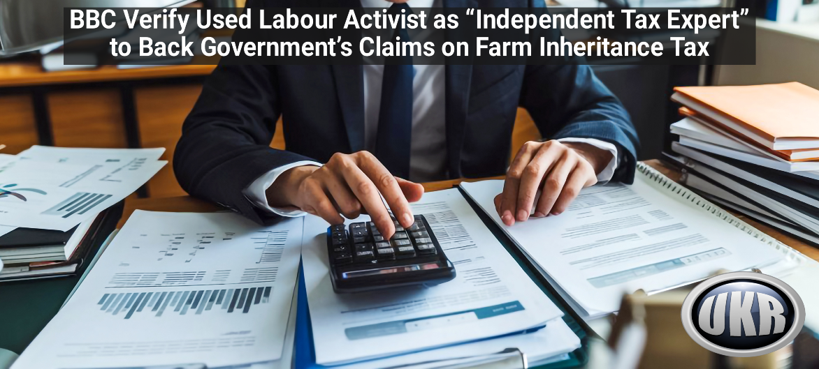 BBC Verify Used Labour Activist as “Independent Tax Expert” to Back ...