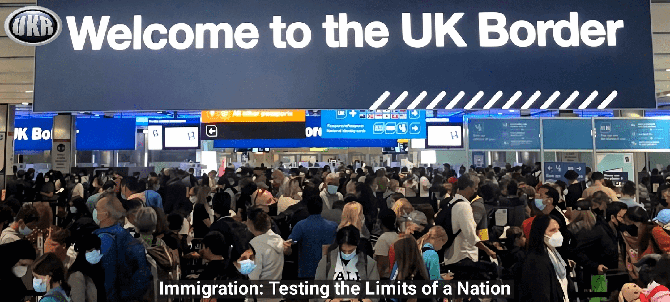 Immigration: Testing the Limits of a Nation | UK Reloaded