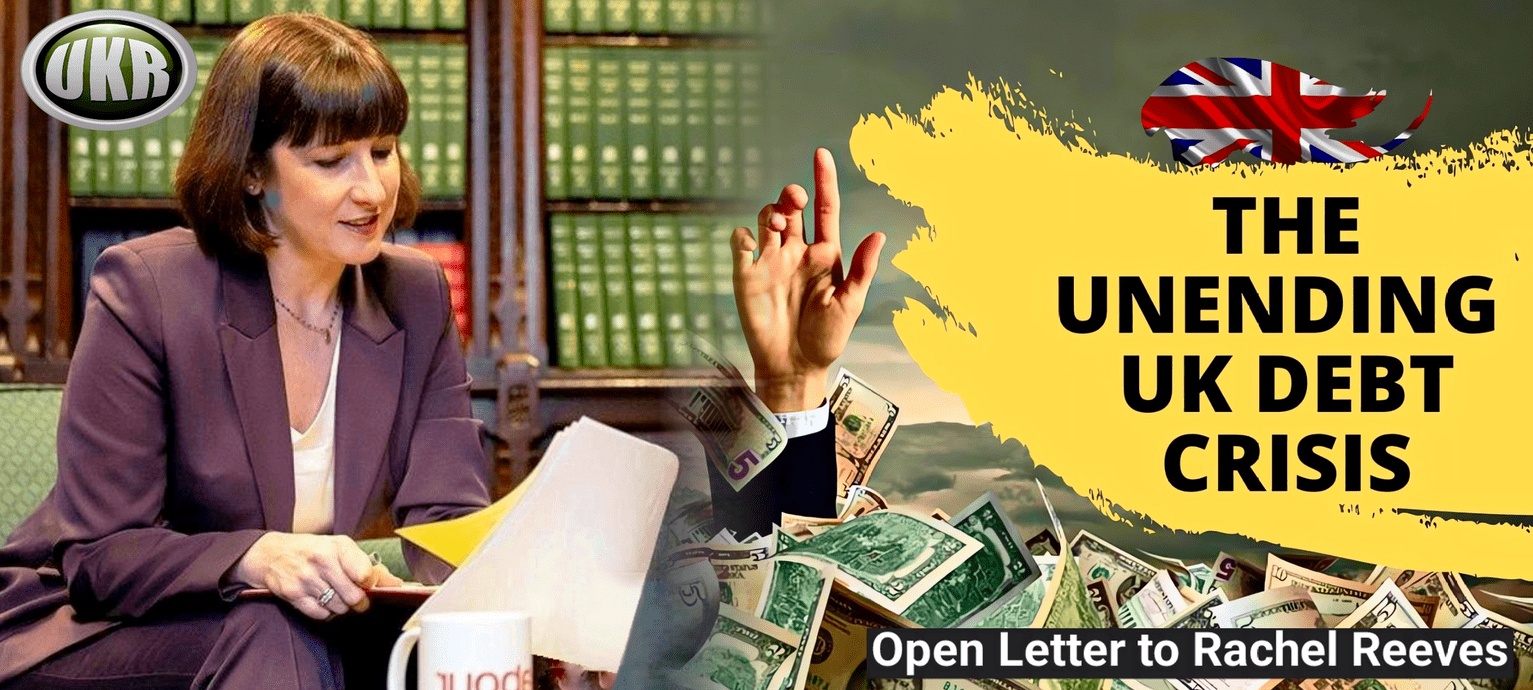 An Open Letter to Rachel Reeves | UK Reloaded