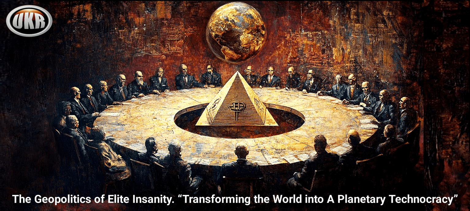 The Geopolitics of Elite Insanity. “Transforming the Entire World into ...