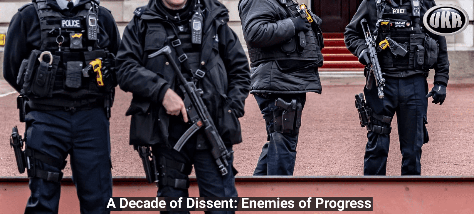 A Decade of Dissent: Enemies of Progress | UK Reloaded