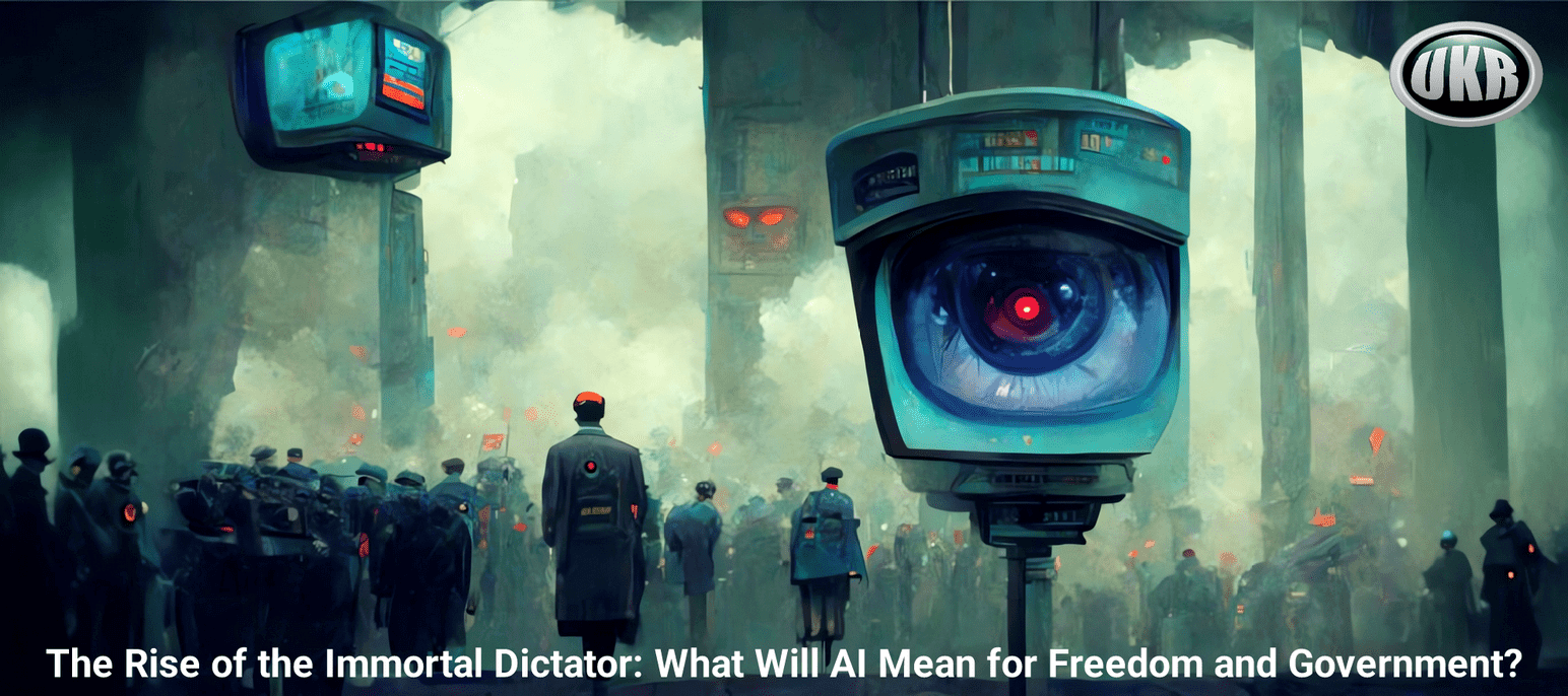 The Rise of the Immortal Dictator: What Will AI Mean for Freedom and ...