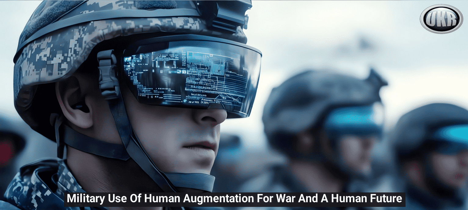 Cyborg Dawn - The Military Use Of Human Augmentation For War Fighting ...