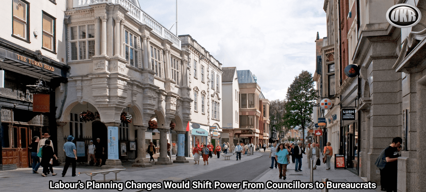 Labour’s Planning Changes Would Shift Power From Councillors to ...