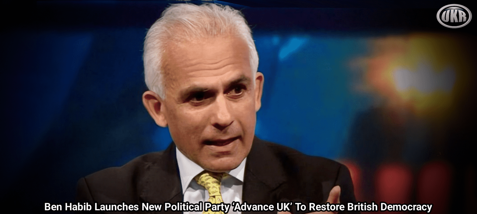 Ben Habib Launches New Political Party ‘Advance UK’ with Rallying Cry ...