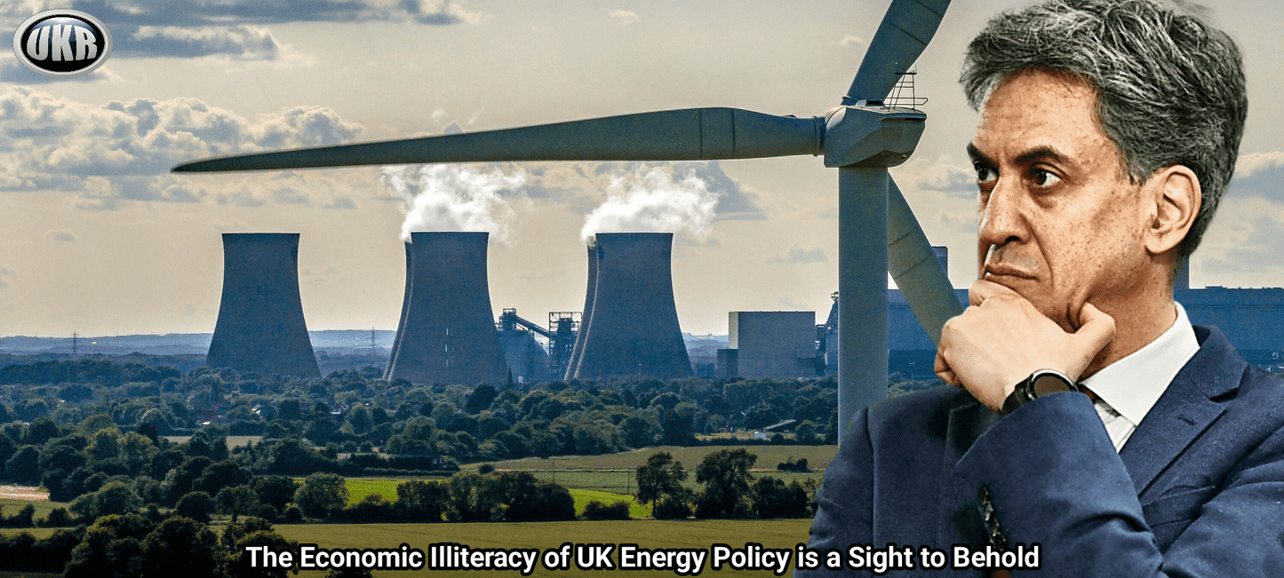 The Economic Illiteracy of UK Energy Policy is a Sight to Behold | UK ...