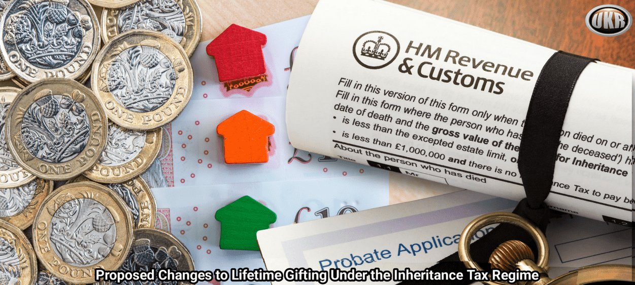 Proposed Changes to Lifetime Gifting Under the Inheritance Tax Regime ...