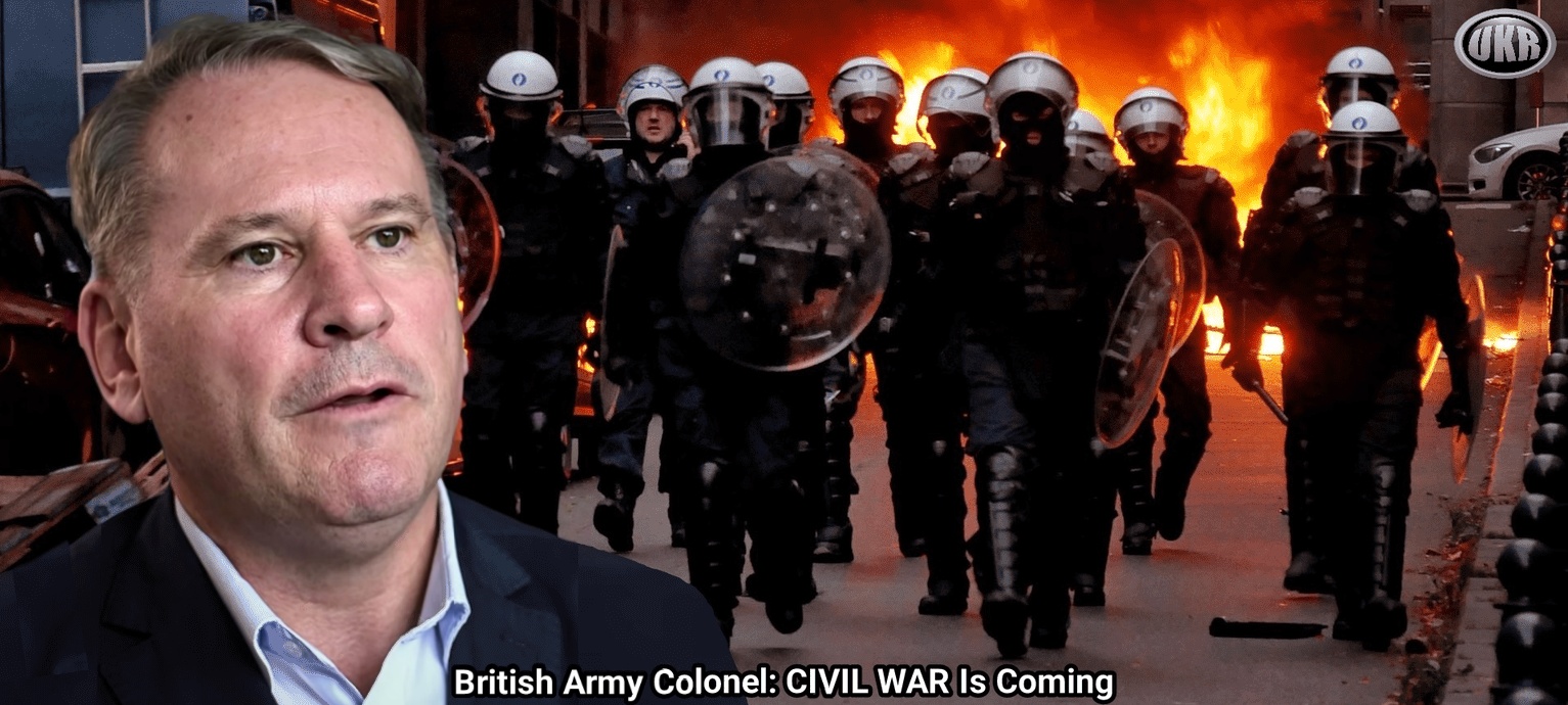 British Army Colonel: CIVIL WAR Is Coming | UK Reloaded