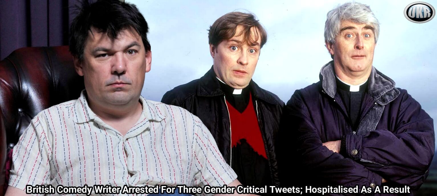 British Comedy Writer Arrested For Three Gender Critical Tweets ...