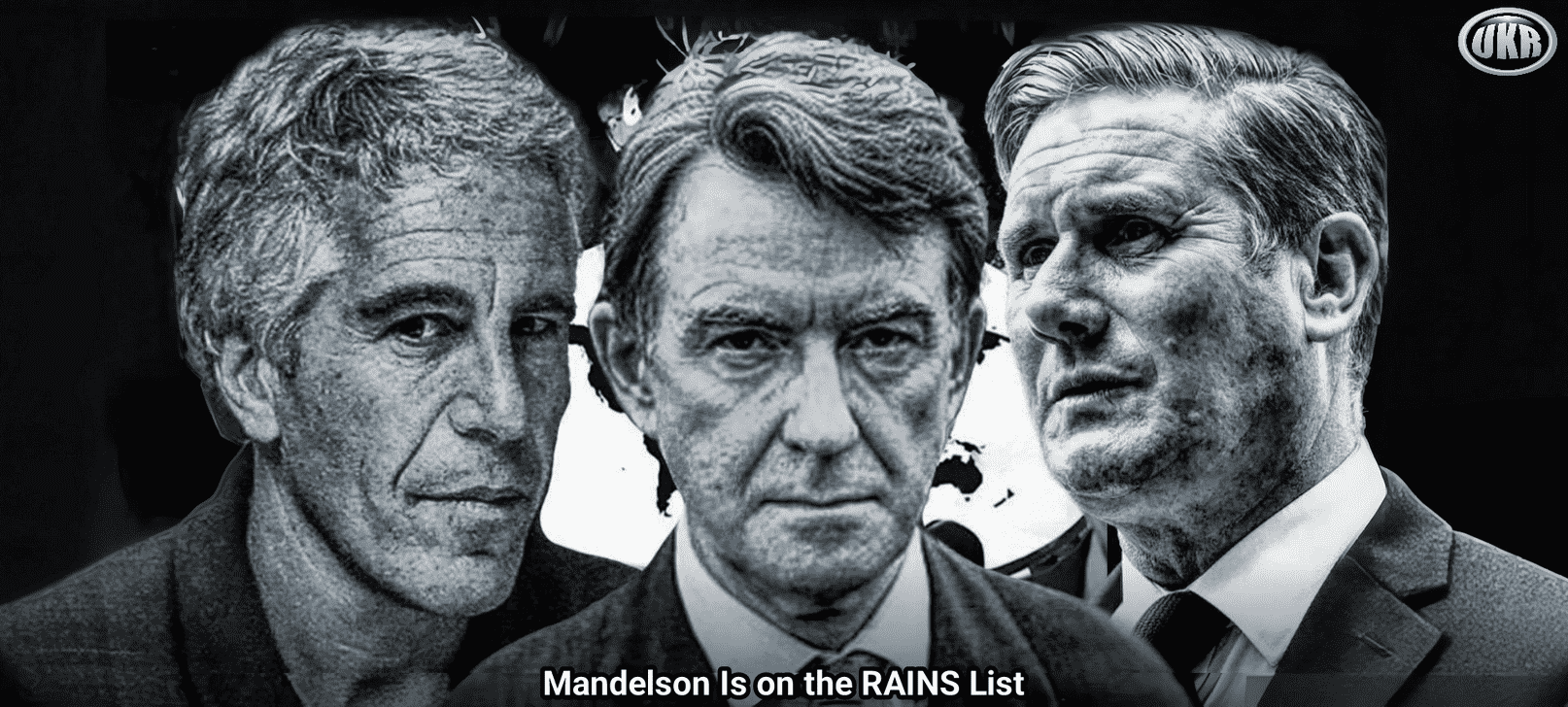 Mandelson Is on the RAINS List | UK Reloaded