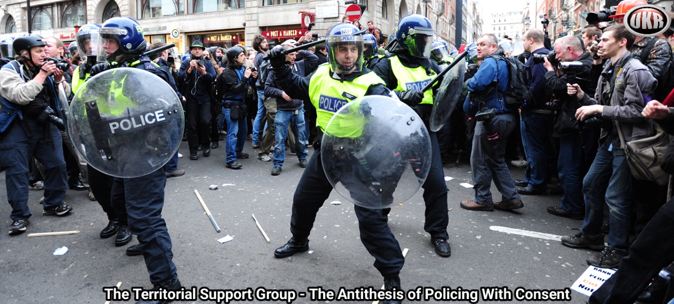 The Territorial Support Group - The Antithesis of Policing With Consent ...
