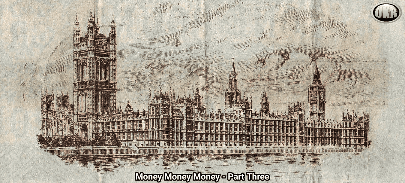 Money Money Money - Part Three | UK Reloaded