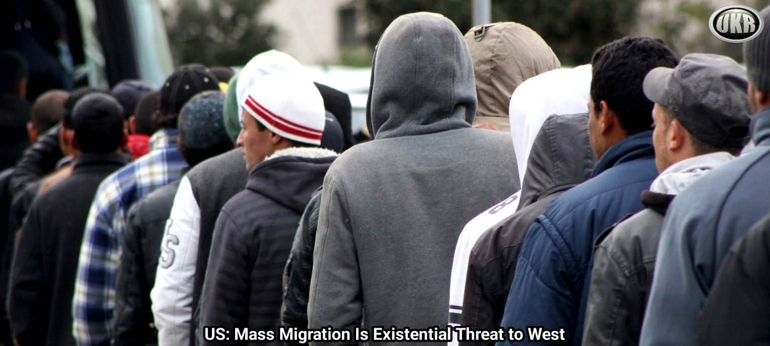 US: Mass Migration Is Existential Threat to West | UK Reloaded