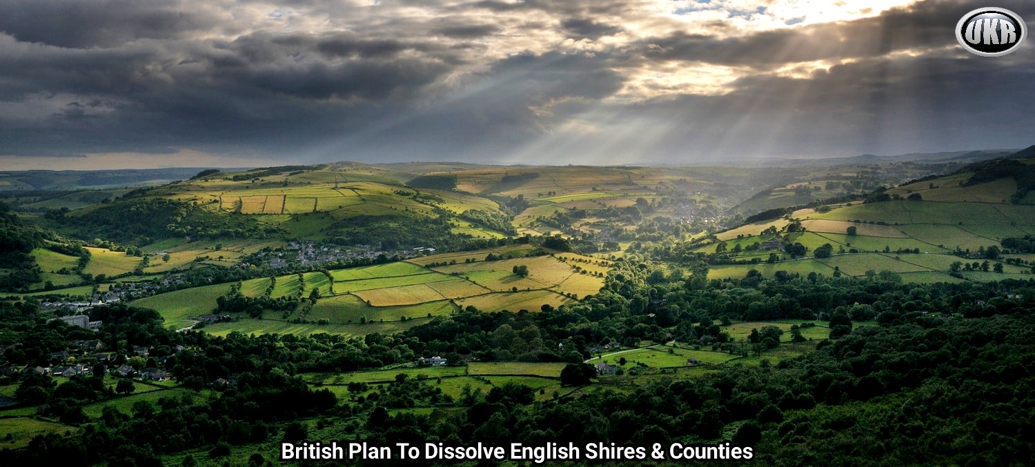 British Plan To Dissolve English Shires & Counties | UK Reloaded