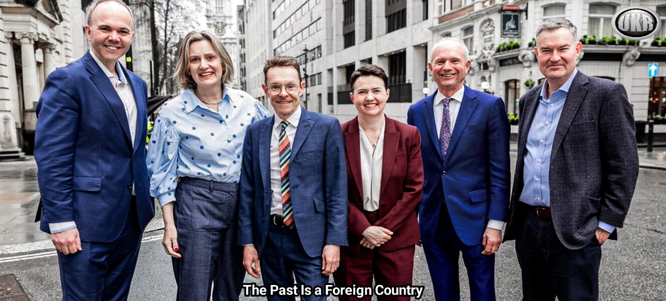 The Past Is a Foreign Country | UK Reloaded
